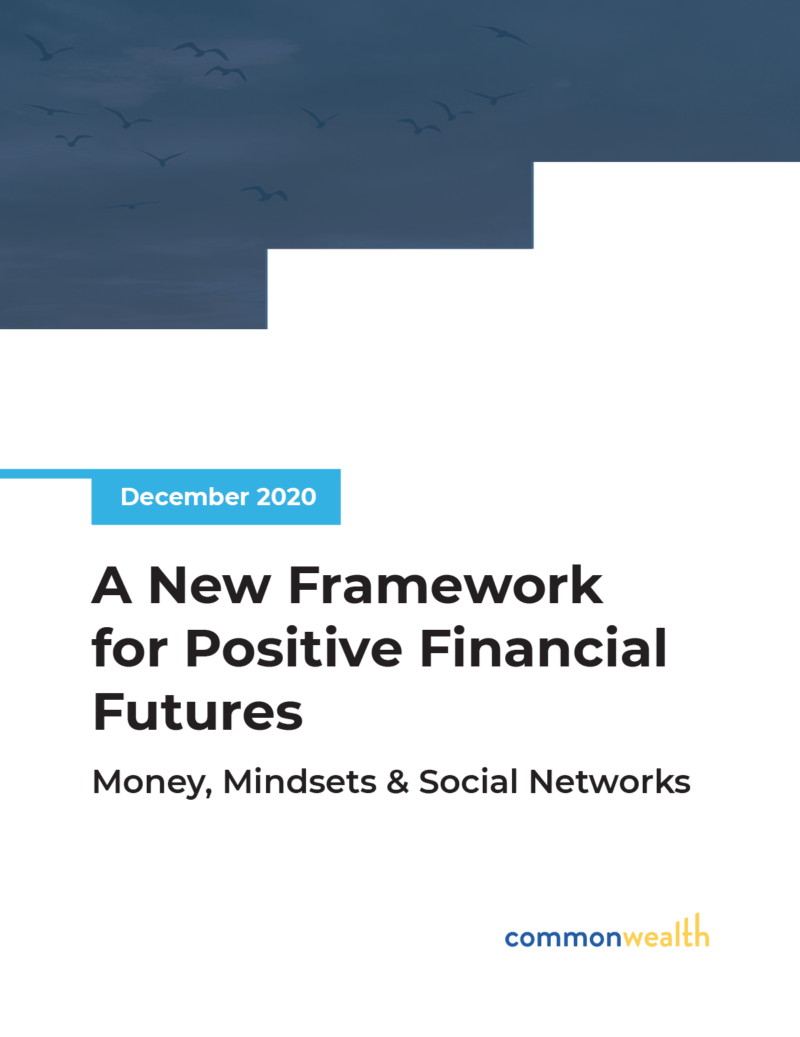 New Framework for Positive Financial Futures - Commonwealth